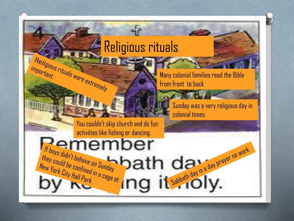 PPT - Importance of Church and Religious rituals in Colonial life ...