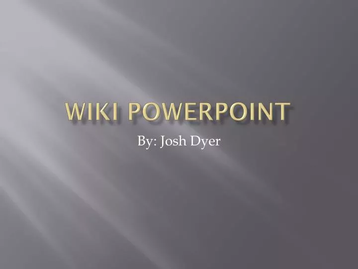 PPT - Wiki PowerPoint PowerPoint Presentation, free download - ID:2262517