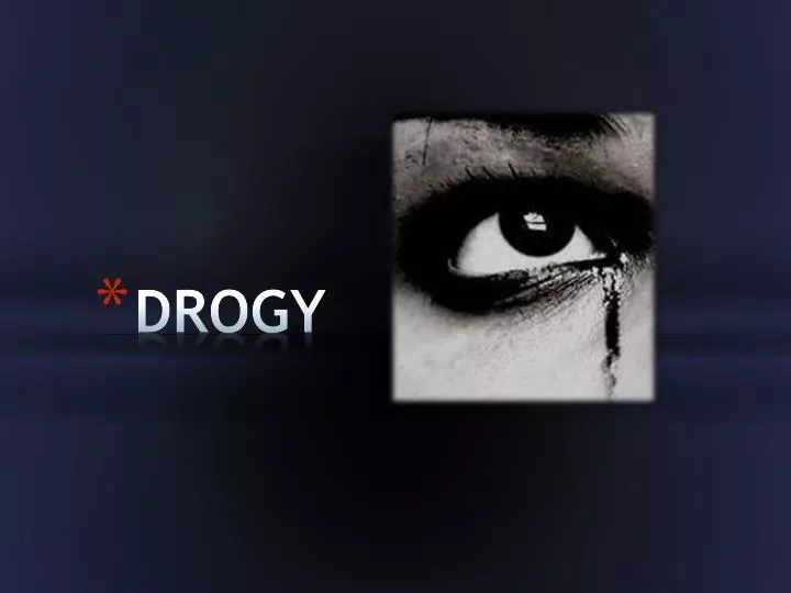 PPT - DROGY PowerPoint Presentation, free download - ID:2263060