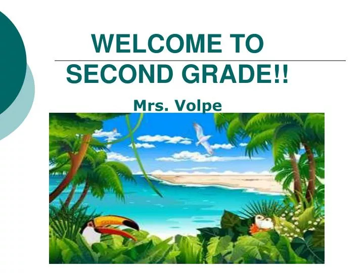 PPT - WELCOME TO SECOND GRADE!! PowerPoint Presentation, free download ...