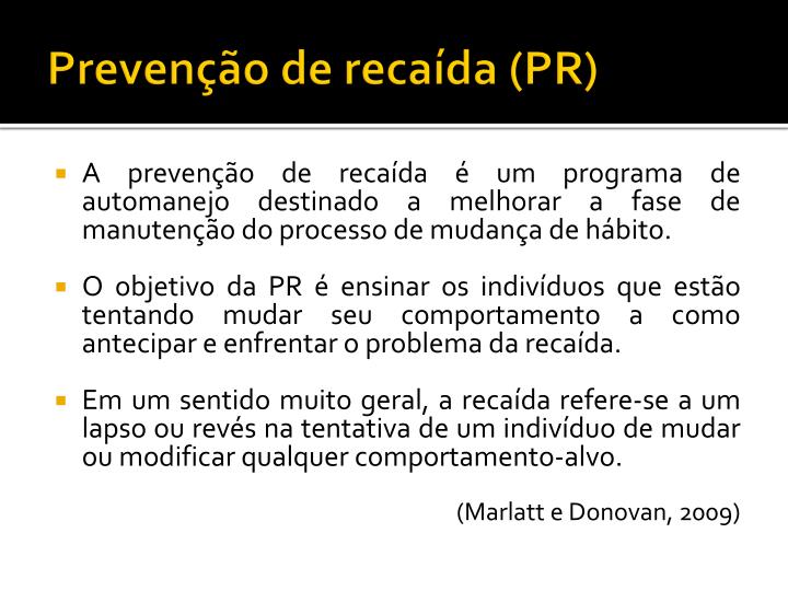 PPT - Prevenção de recaídas PowerPoint Presentation - ID:2263671