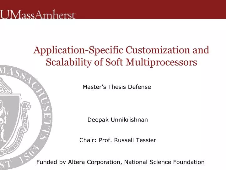 Ppt Application Specific Customization And Scalability Of Soft Multiprocessors Powerpoint