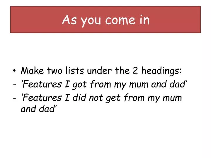 PPT - As you come in PowerPoint Presentation, free download - ID:2266377