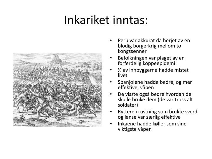 PPT - Inkariket går under PowerPoint Presentation - ID:2267375