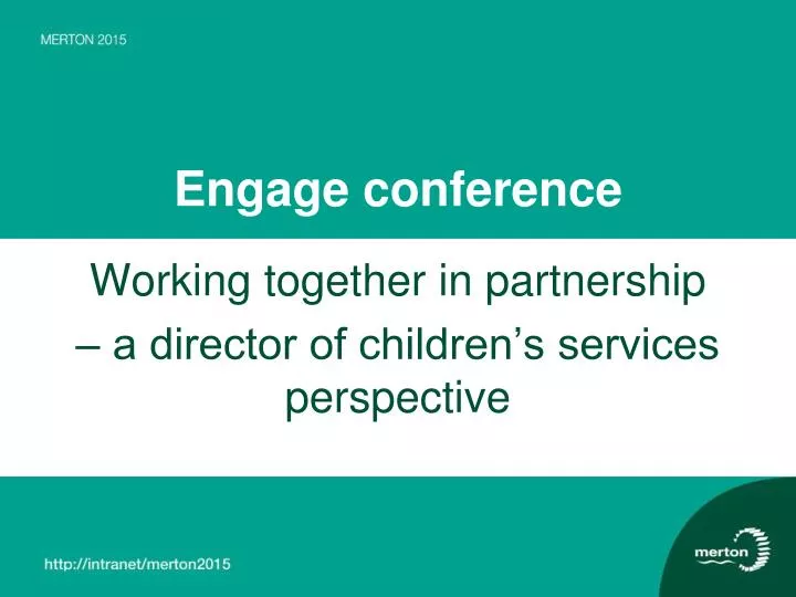 PPT - Engage conference PowerPoint Presentation, free download - ID:2267396