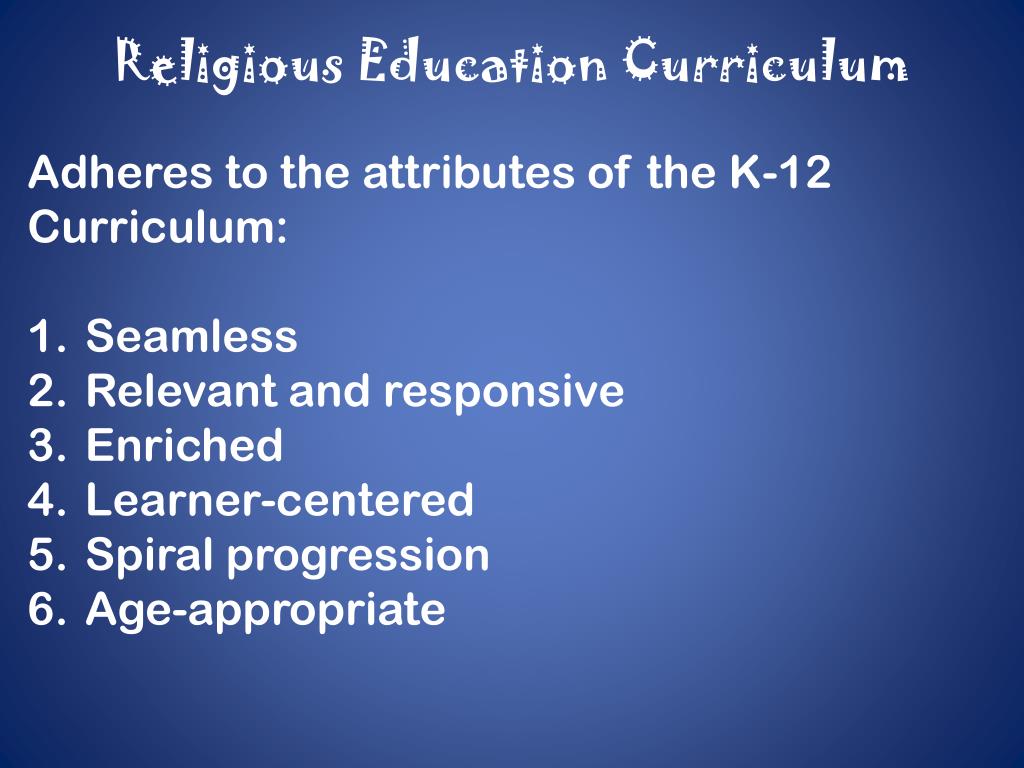 PPT - Pathways The K-12 Religious Education Curriculum CEAP-NCR ...