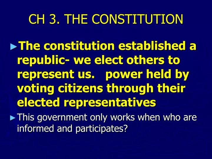 PPT - CH 3. THE CONSTITUTION PowerPoint Presentation, free download ...
