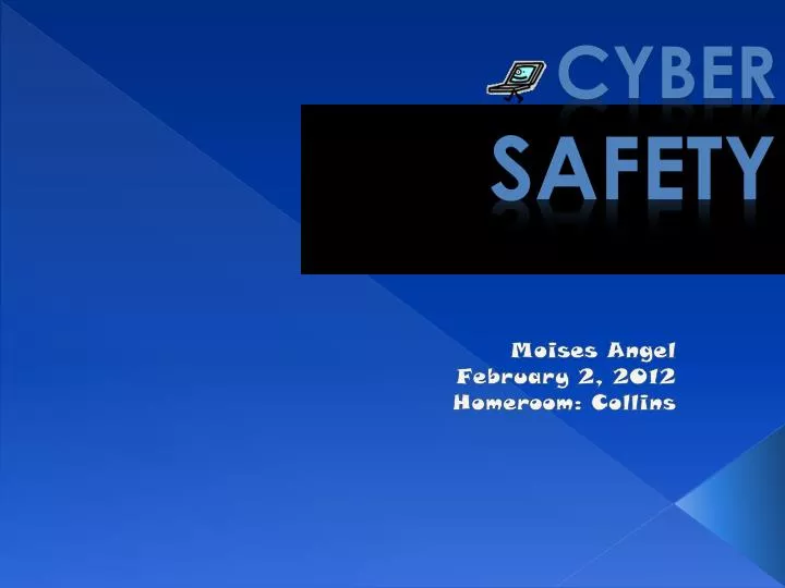 PPT - CYBER SAFETY PowerPoint Presentation, free download - ID:2270033