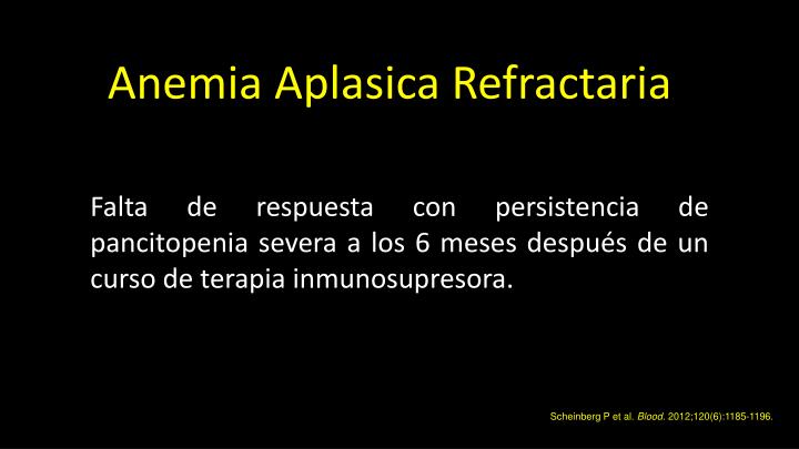 PPT - Anemia Aplasica Refractaria PowerPoint Presentation - ID:2270040