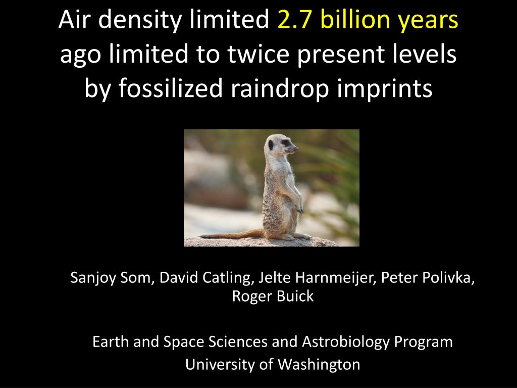 PPT - Sanjoy Som, David Catling , Jelte Harnmeijer , Peter Polivka ...