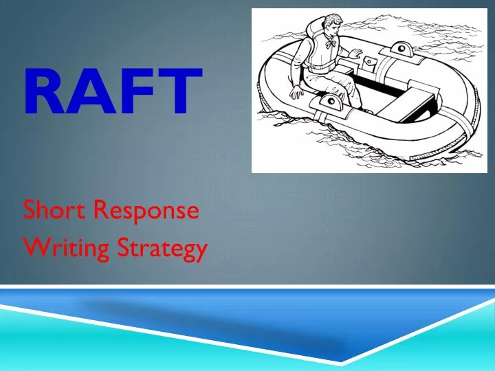 PPT - RAFT PowerPoint Presentation, free download - ID:2270264