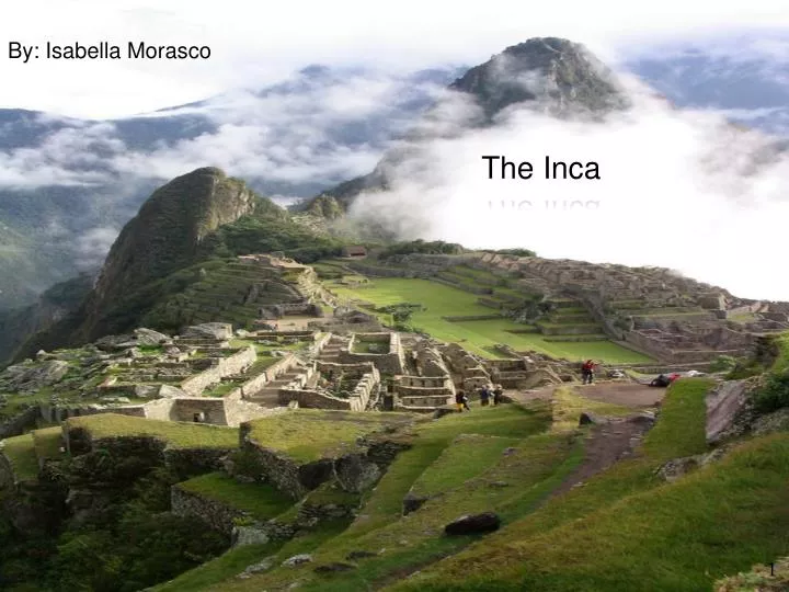 PPT - The Inca PowerPoint Presentation, free download - ID:2270321