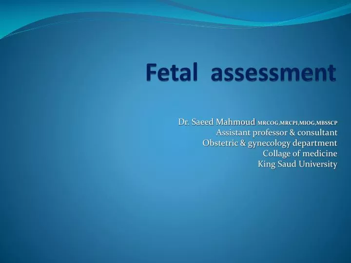 PPT - Fetal assessment PowerPoint Presentation, free download - ID:2271920
