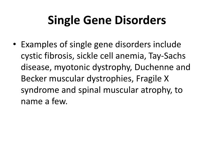 PPT - Single Gene Disorders: Molecular Pathology, Prevalence and ...