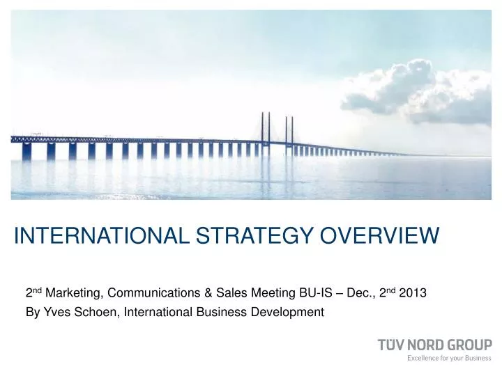 PPT - international strategy overview PowerPoint Presentation, free ...