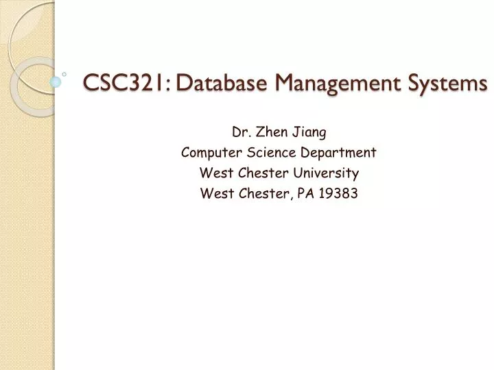 PPT - CSC321: Database Management Systems PowerPoint Presentation, free ...
