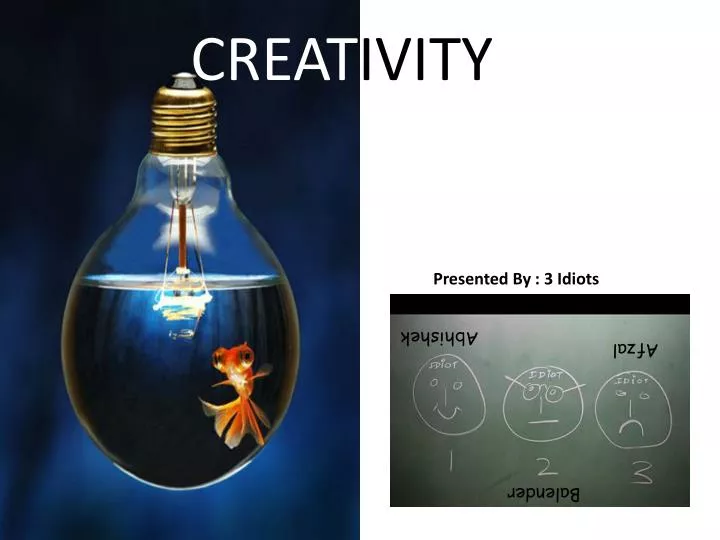 PPT - CREAT IVITY PowerPoint Presentation, free download - ID:2272415