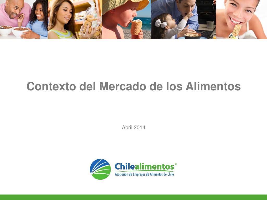 PPT - Contexto del Mercado de los Alimentos Abril 2014 PowerPoint ...