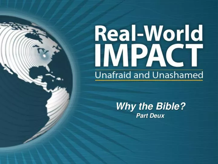 PPT - Why the Bible? Part Deux PowerPoint Presentation, free download ...