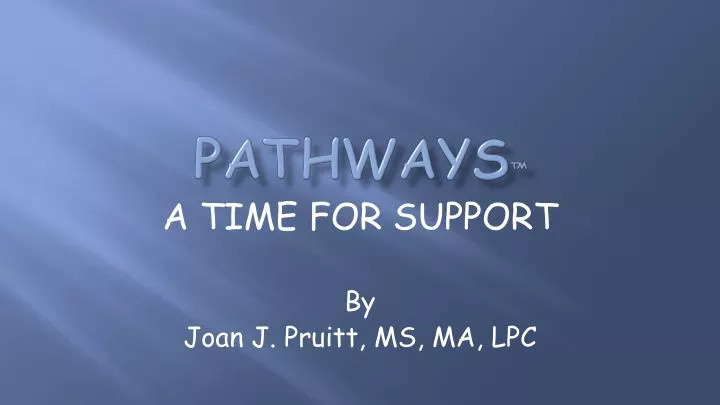 PPT - Pathways ™ PowerPoint Presentation, free download - ID:2273704