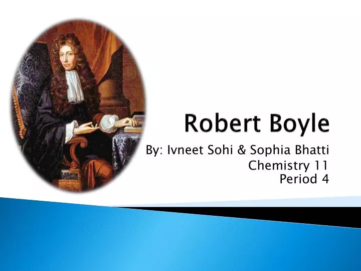 PPT - Robert Boyle PowerPoint Presentation, free download - ID:2273989