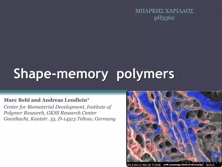 PPT - Shape- memory polymers PowerPoint Presentation, free download - ID:2274098