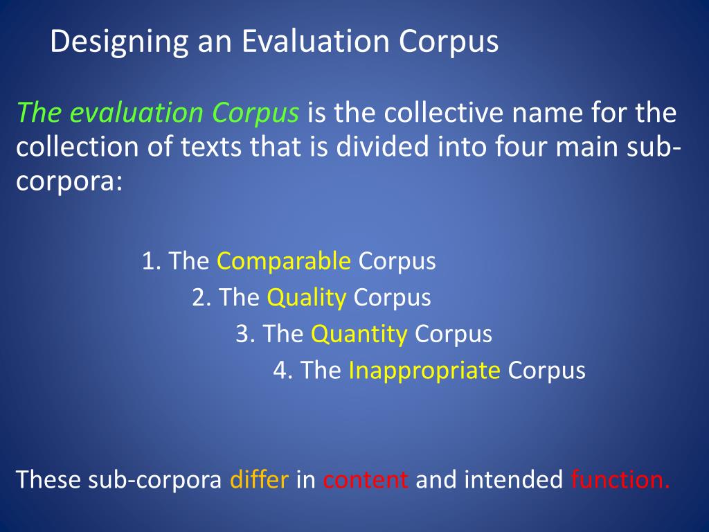 PPT - Towards a Methodology for a Corpus-Based Approach t o Translation ...