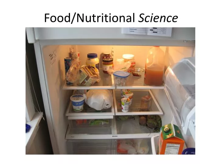 PPT - Food/Nutritional Science PowerPoint Presentation, free download ...