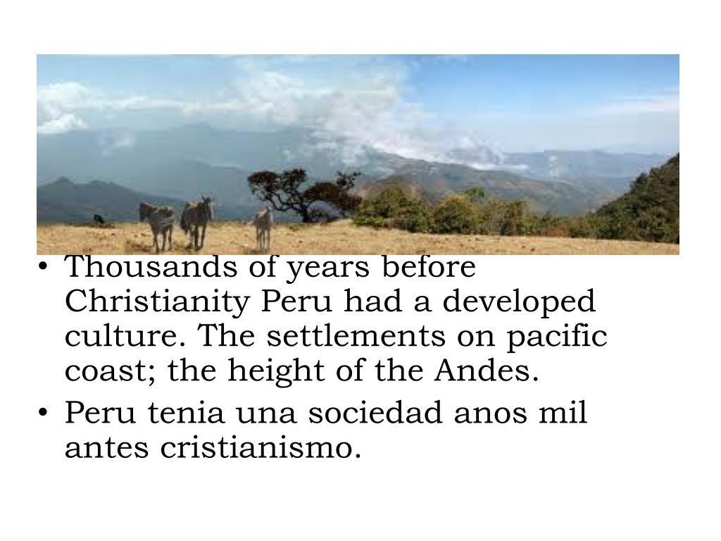 PPT - El Peru antes de Inca Peru Before the Incas PowerPoint ...