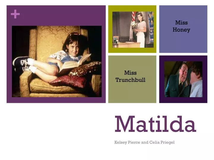 PPT - Matilda PowerPoint Presentation, free download - ID:2276359