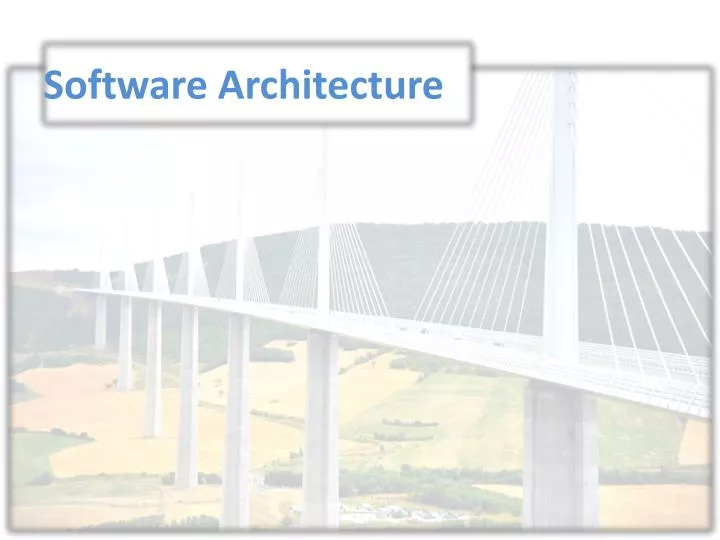 PPT - Software Architecture PowerPoint Presentation, free download - ID ...