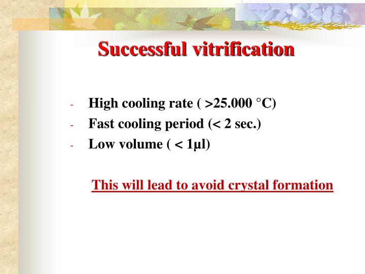 PPT - Vitrification in ART PowerPoint Presentation - ID:2278346