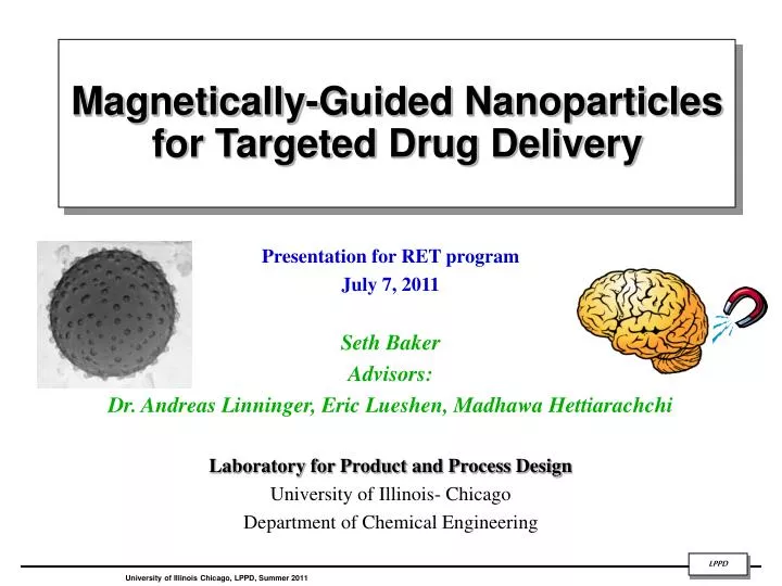 PPT - Magnetically-Guided Nanoparticles for Targeted Drug Delivery ...