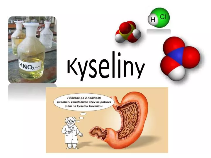 PPT - Kyseliny PowerPoint Presentation, free download - ID:2278487