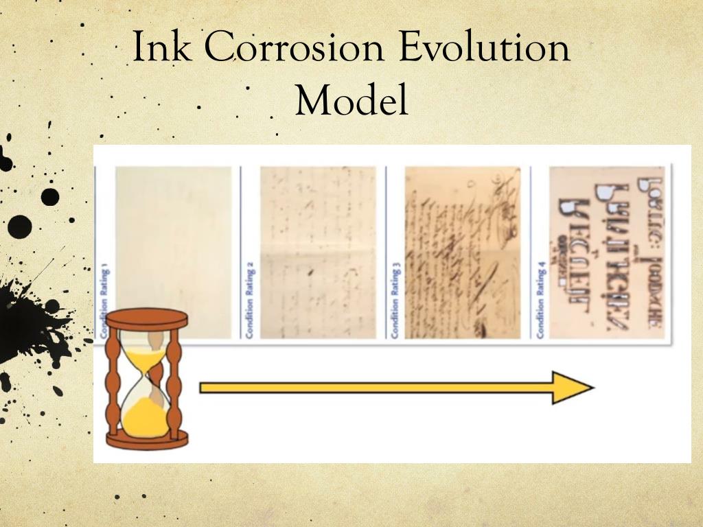 PPT - The Dark Side of Iron Gall Ink: Corrosion and Conservation ...