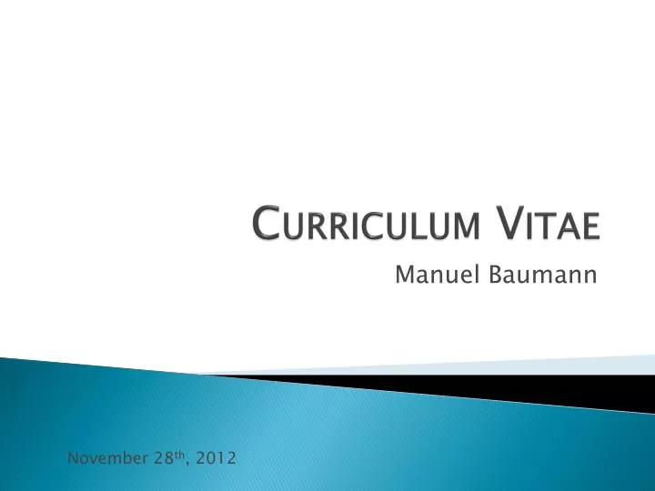 PPT - Curriculum Vitae PowerPoint Presentation, free download - ID:2279436
