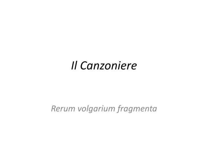 PPT - Il Canzoniere PowerPoint Presentation, free download - ID:2279659