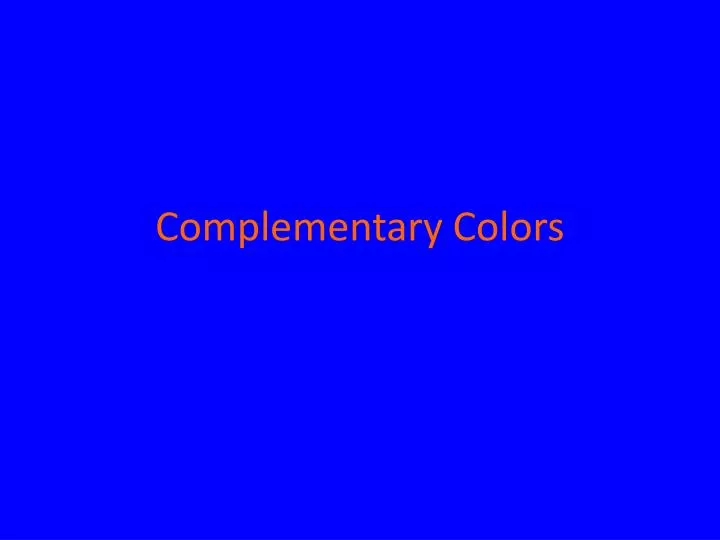 PPT - Complementary Colors PowerPoint Presentation, free download - ID ...