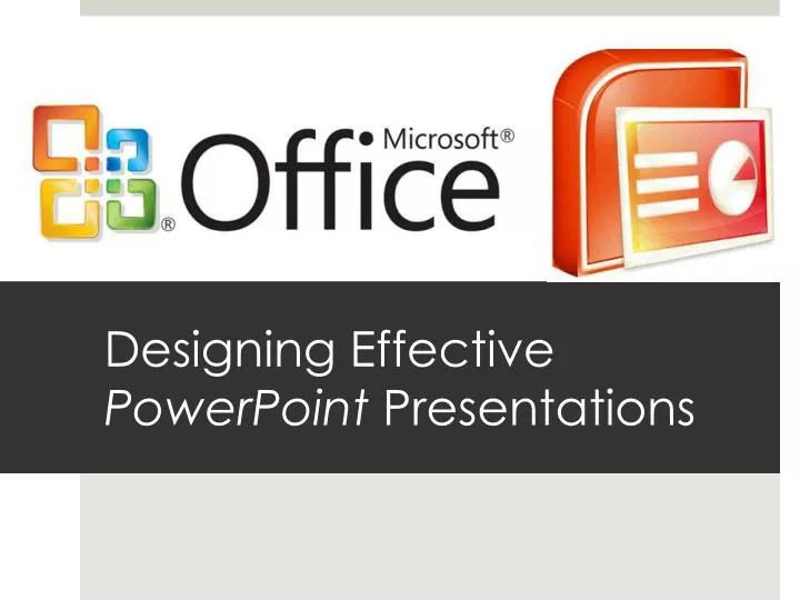 PPT - Designing Effective PowerPoint Presentations PowerPoint ... PPT - Designing Effective PowerPoint Presentations PowerPoint ...