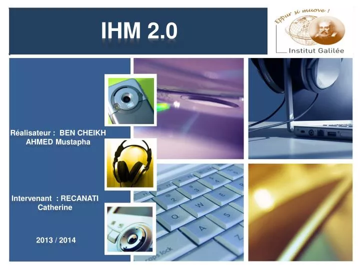 PPT - IHM 2.0 PowerPoint Presentation, free download - ID:2280796