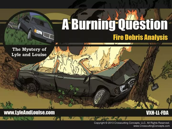 PPT - Fire Debris PowerPoint Presentation, free download - ID:2280881
