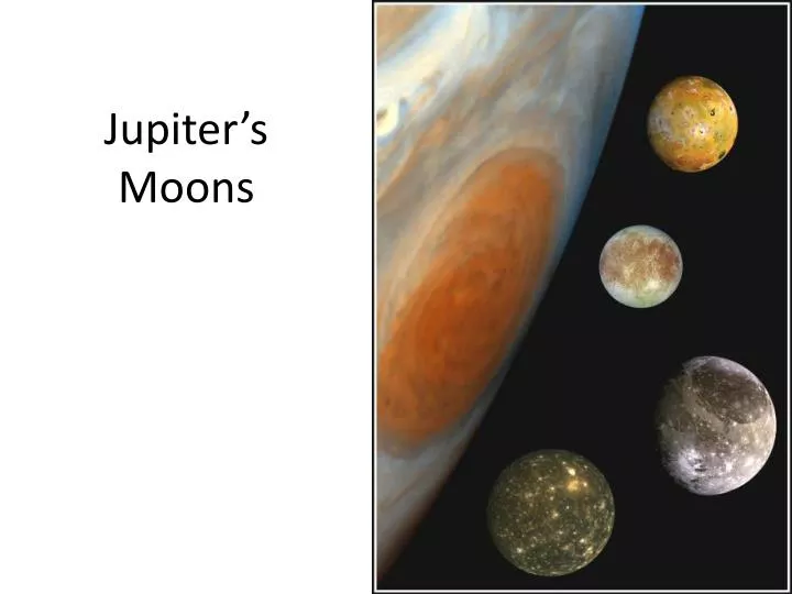 PPT - Jupiter’s Moons PowerPoint Presentation, free download - ID:2281041