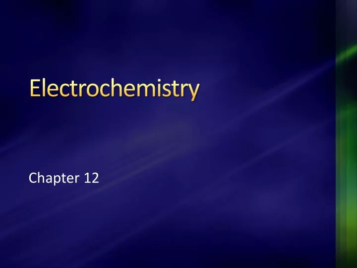 PPT - Electrochemistry PowerPoint Presentation, free download - ID:2281272