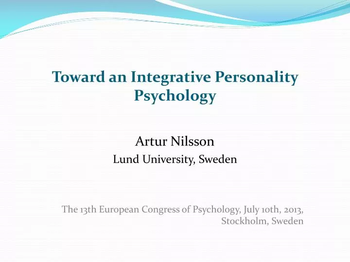 PPT - Toward an Integrative Personality Psychology PowerPoint ...