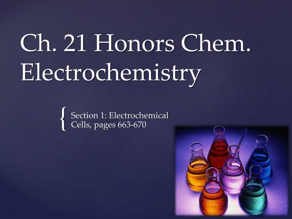 PPT - Ch. 21 Honors Chem. Electrochemistry PowerPoint Presentation ...