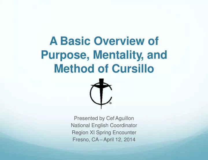 PPT - A Basic Overview of Purpos e , Mentalit y , and Method of ...