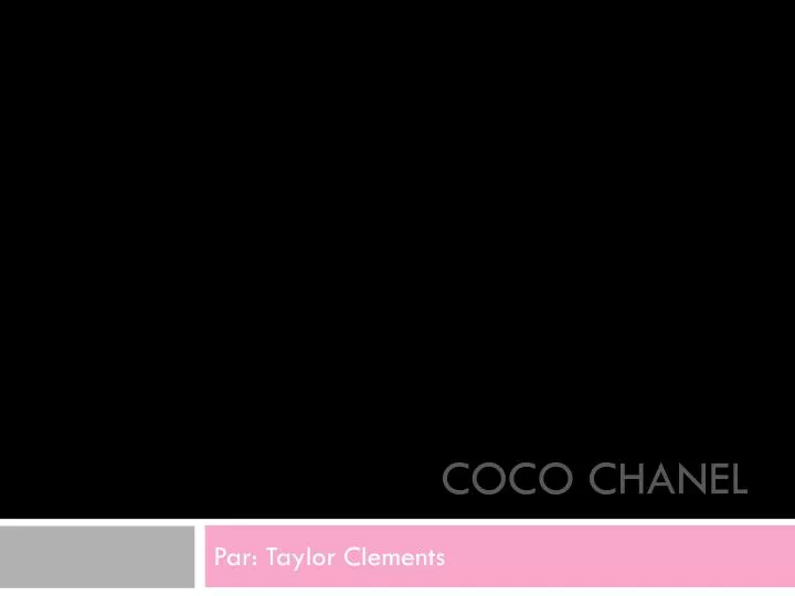 PPT - Coco Chanel PowerPoint Presentation, free download - ID:2281977