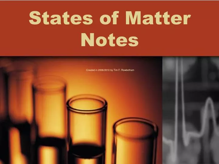 PPT - States of Matter Notes PowerPoint Presentation, free download ...