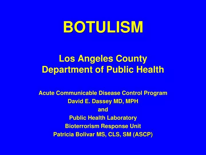 PPT - BOTULISM PowerPoint Presentation, free download - ID:2282700