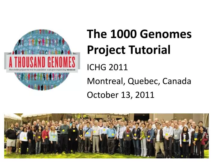 PPT - The 1000 Genomes Project Tutorial PowerPoint Presentation, free ...